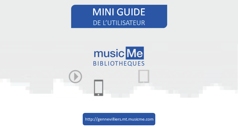 MusicMe : qu'est ce que c'est ? - Médiathèques de Gennevilliers